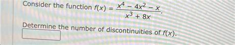 solved consider the function f x x4 4x2 xx3 8x determine