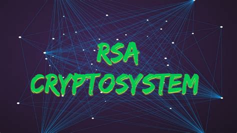 Rsa Cryptosystem Cryptography Introduction Hacker Ethicalhacking Technology Education
