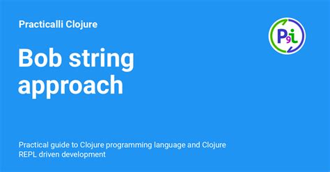 bob string approach practicalli clojure