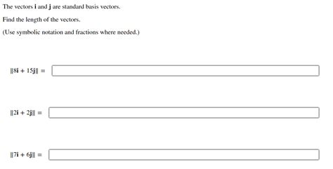 Solved The Vectors I And J Are Standard Basis Vectors Find Chegg Com