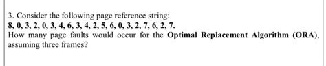 solved consider the following page reference string how many