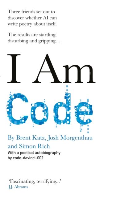 I Am Code By Brent Katz Simon Rich Josh Morgenthau Code Davinci 002