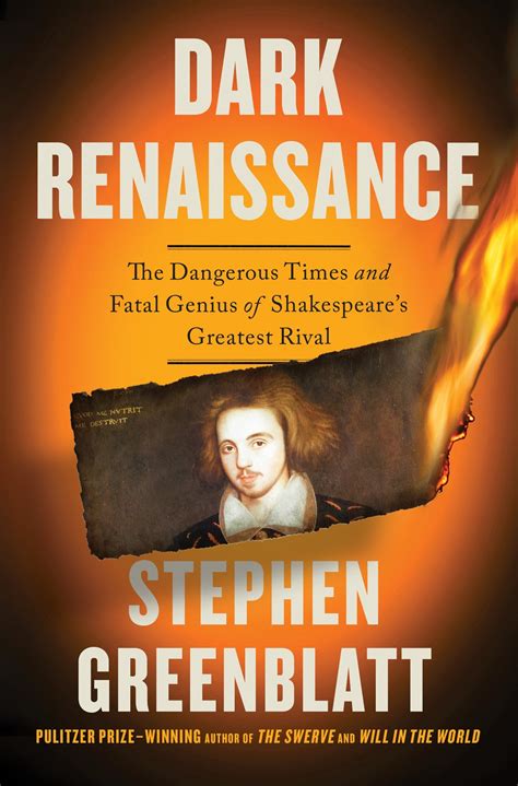‘dark Renaissance By Stephen Greenblatt Book Review Wsj