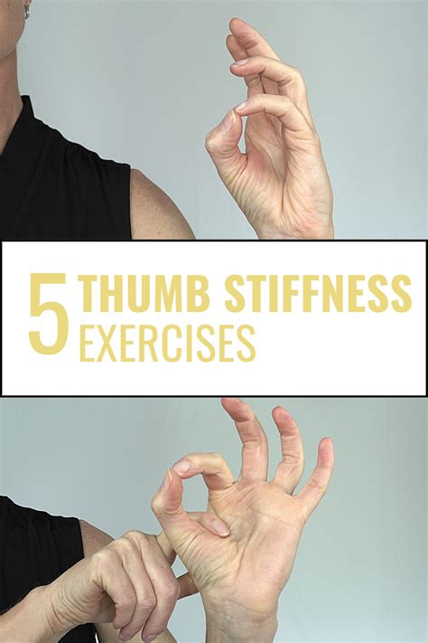 5 Helpful Thumb Exercises For Thumb Stiffness