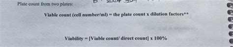 Solved How To Calculate Viable Count And Viability For This