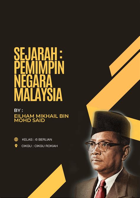 Sejarah Pemimpin Negara Malaysia By 7 Eleven Issuu