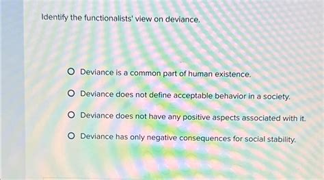Solved Identify The Functionalists View On