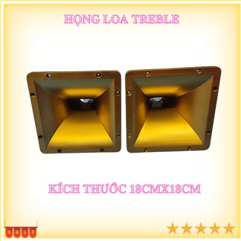 H Ng Loa Treble K N K Ch Th C Cmx Cm Ren Xo Y M U Ng Gi Chi C Ph U Loa Treble Shopee