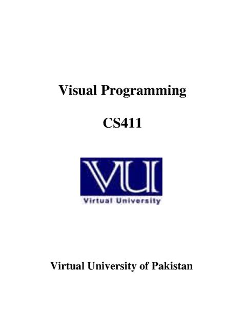 Cs411 Handouts Vu Visual Programming Cs Virtual University Of Pakistan Table Of Contents