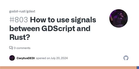 How To Use Signals Between Gdscript And Rust · Issue 803 · Godot Rustgdext · Github