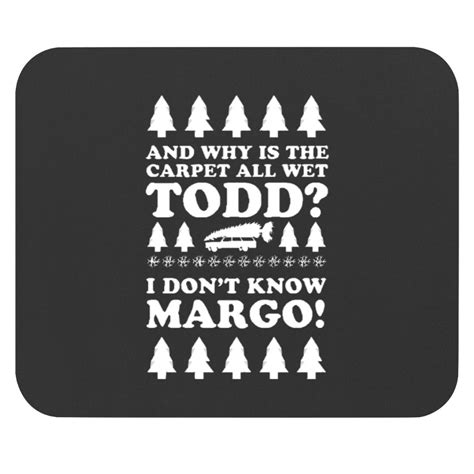I Don T Know Margo Mouse Pads Sold By Rosateesto777 Sku 98884587
