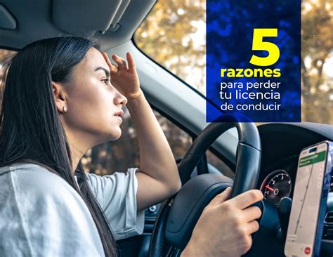 5 Razones Para Perder Tu Licencia De Conducir Agentes De Accidentes