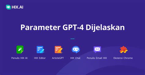 Penjelasan Parameter Gpt 4 Berapa Banyak Parameter Di Gpt 4 And Lainnya Hixai