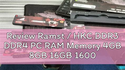 Review Ramst Hkc Ddr3 Ddr4 Pc Ram Memory 4gb 8gb 16gb 1600mhz 2666mhz