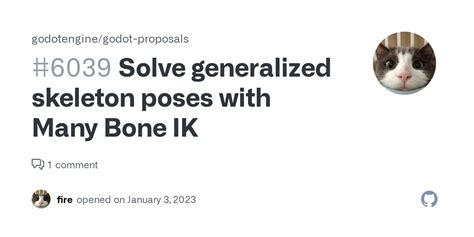 Solve Generalized Skeleton Poses With Many Bone Ik · Issue 6039 · Godotenginegodot Proposals