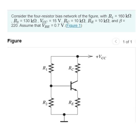 Solved Consider The Four Resistor Bias Network Of The