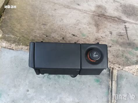 Пепелник за Опел Зафира А 2002 год в Части в гр Хасково Id49967940 Bazar Bg