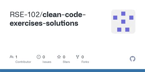 GitHub RSE 102 Clean Code Exercises Solutions