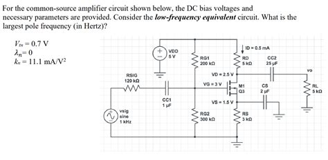 solved for the common source amplifier circuit shown below