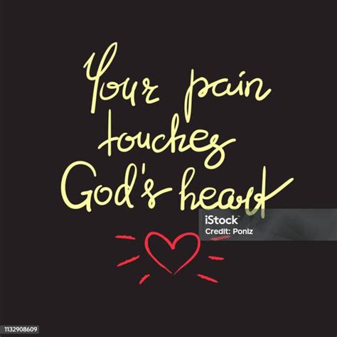 당신의 고통은 신들에 게 심장동기 부여 인용 글자 종교적 포스터를 터치 합니다 포스터 기도 책 교회 전단지 티셔츠 엽서 스티커 용 인쇄 간단한 귀여운 벡터 고해 종교에 대한