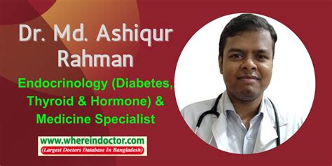 Dr Md Ashiqur Rahman Endocrinology Diabetes Thyroid And Hormone And Medicine Specialist