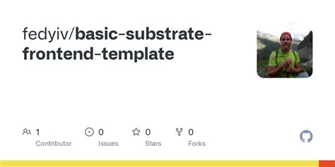 Github Fedyivbasic Substrate Frontend Template