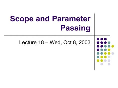 Ppt Scope And Parameter Passing Powerpoint Presentation Free Download Id162612