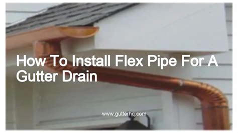 How To Install Flex Pipe For A Gutter Drain Gutter HQ