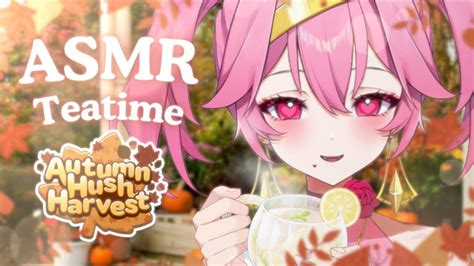 Autumn Hush Asmr Relay 】 ︎ Cozy Autumn Teatime ︎ 【 Ashliel Ailove V2v