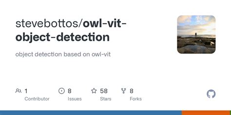 github stevebottos owl vit object detection object detection based