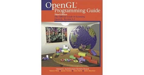 OpenGL Programming Guide The Official Guide To Learning OpenGL Version By OpenGL