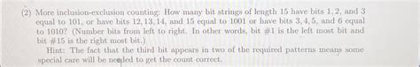 Solved 2 ﻿more Inclusion Exclusion Counting How Many Bit