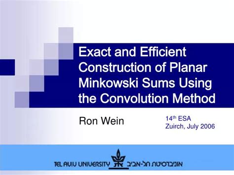 Ppt Exact And Efficient Construction Of Planar Minkowski Sums Using