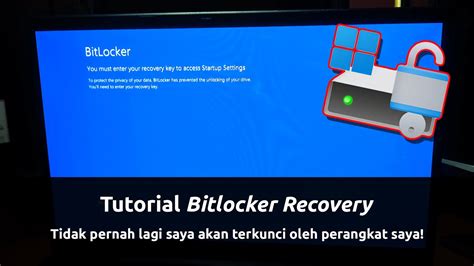 Tutorial Bitlocker Recovery Memecahkan Masalah Bitlocker YouTube