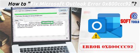 how to fix microsoft outlook error 0x800ccc92 quickly