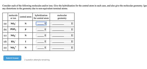 Solved Consider Each Of The Following Molecules And Or Ions