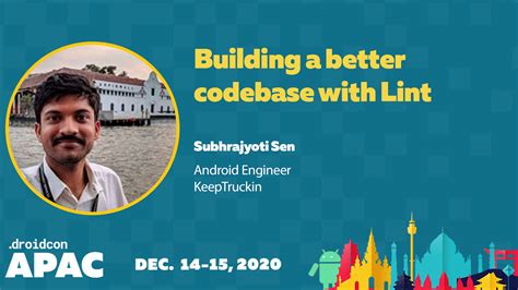Building A Better Codebase With Lint Droidcon