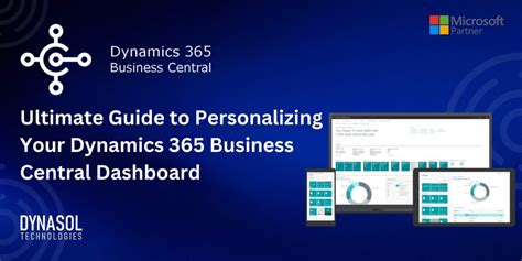 Guide To Personalizing Your Dynamics 365 Business Central Dashboard
