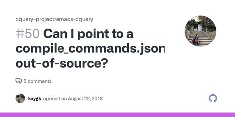 can i point to a compile commands json out of source · issue 50 · cquery project emacs cquery