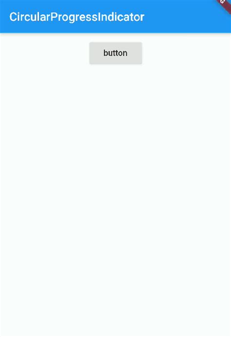 Flutter Circularprogressindicator进度指示器loading Csdn博客