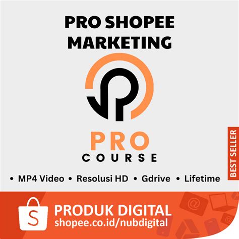 jual pro shopee marketing pro course nub digital video kursus online