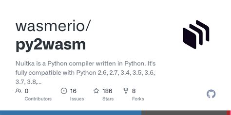 Github Wasmeriopy2wasm Nuitka Is A Python Compiler Written In