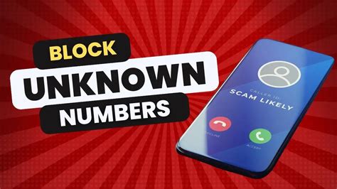 How To Block Unknown Numbers On Android