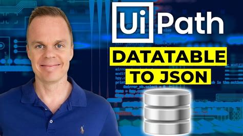 How To Convert A Datatable To A Json String In Uipath Youtube