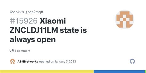 Xiaomi ZNCLDJ LM State Is Always Open Issue Koenkk Zigbee Mqtt GitHub