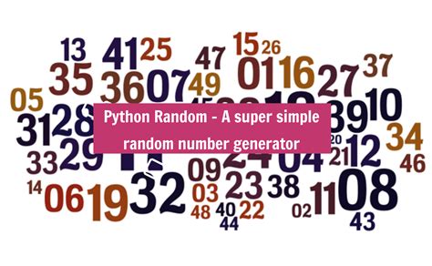 Python Random A Super Simple Random Number Generator