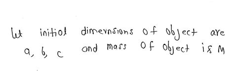 Answered Object Has Density ρoriginal Original Bartleby