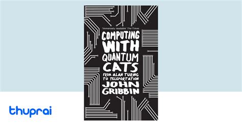 Buy Computing With Quantum Cats In Nepal Thuprai