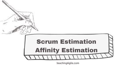 Scrum Planning And Estimation Affinity Estimation