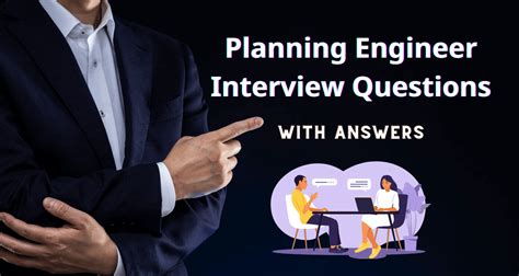 top planning engineer interview questions with answers pm pro guide